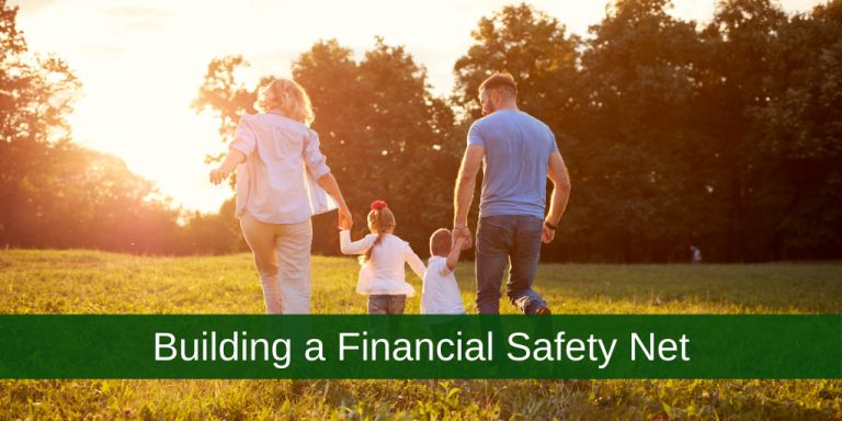Comprehensive Guide to Your Financial Safety Nets - Real Estate News ...